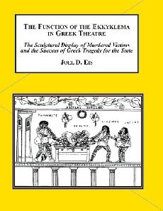 Academic Book: Function of the Ekkyklema in Greek Theatre: The ...